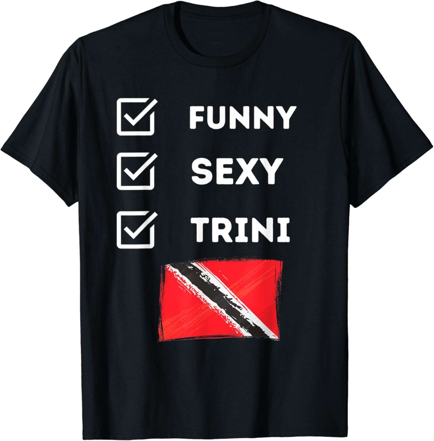 Trinidad and Tobago Sayings Trini Pride Flag Funny DNA T-Shirt ...