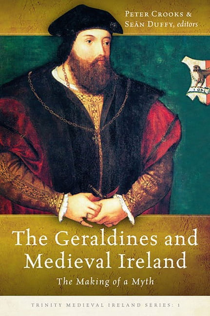 Trinity Medieval Ireland Series: The Geraldines and Medieval Ireland ...