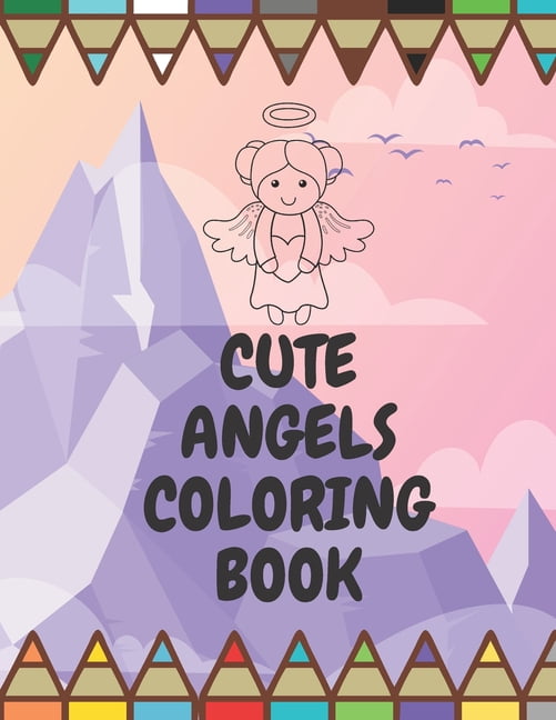Trio Cute Angels Coloring Book: Coloring Pages for Kids Fun Perfect for ...