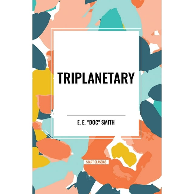 Triplanetary, (Paperback) - Walmart.com