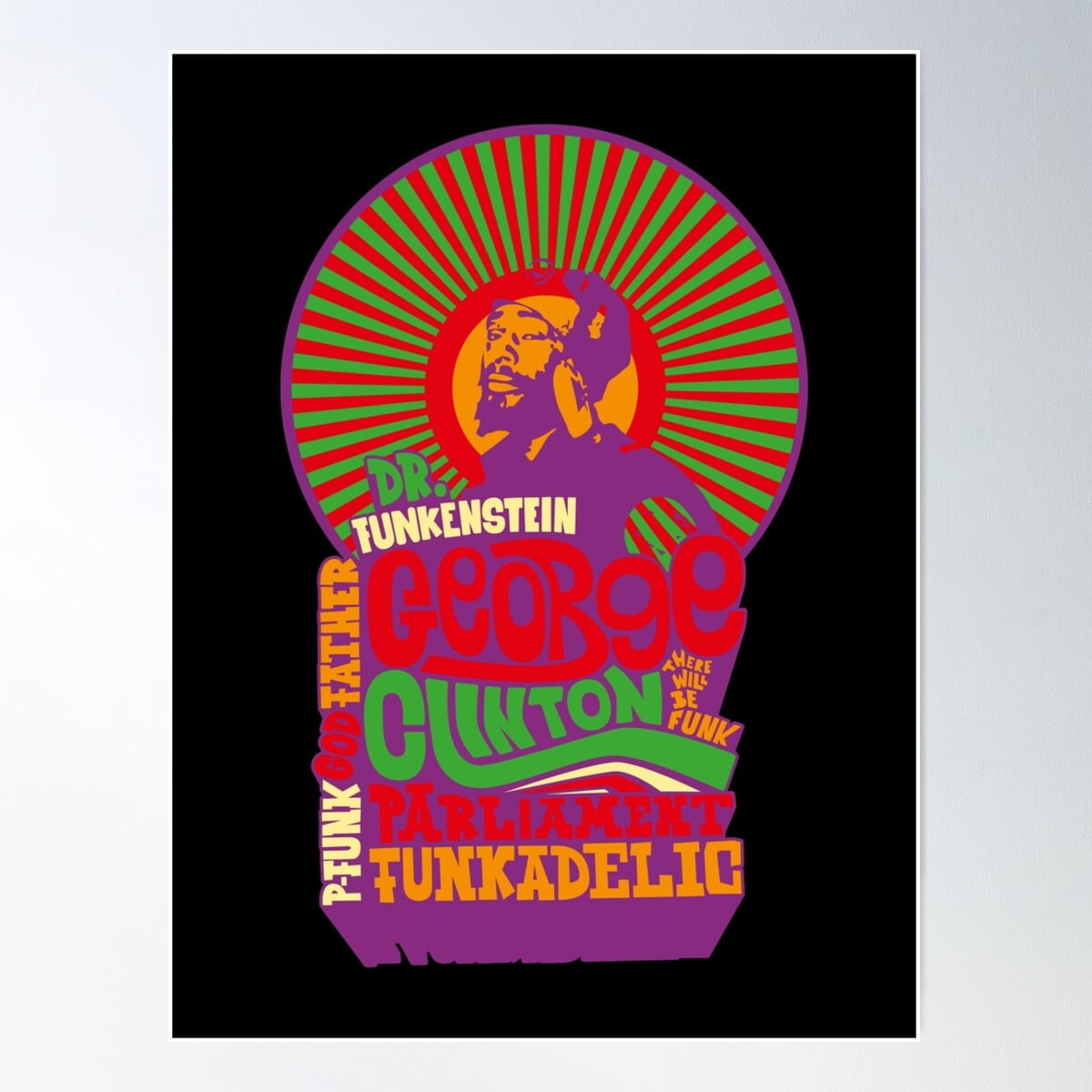 Trippy George Clinton Shirts - Tribute To The P-Funk Master! Poster ...