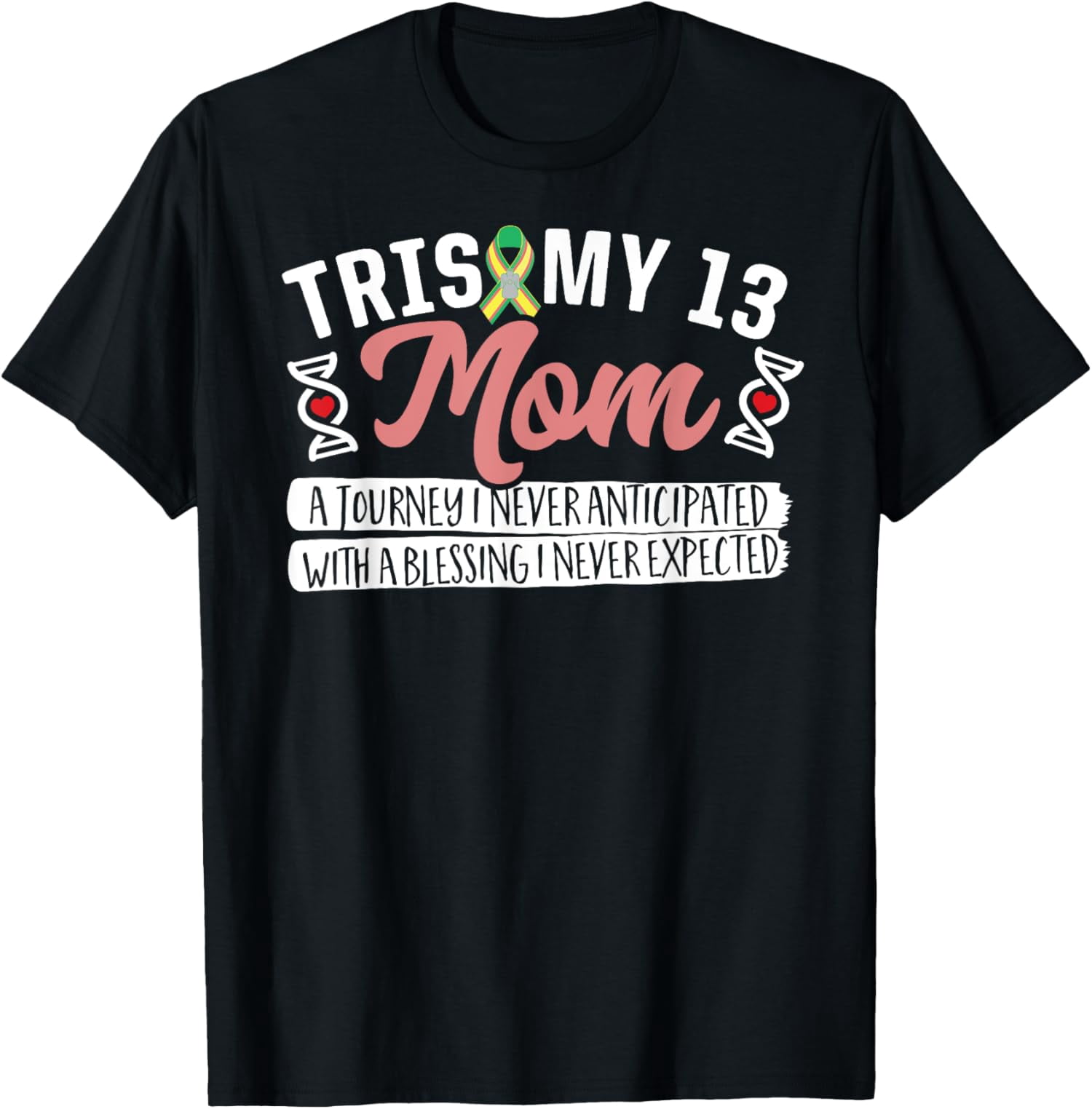 Trisomy 13 Mom Shirt - Walmart.com