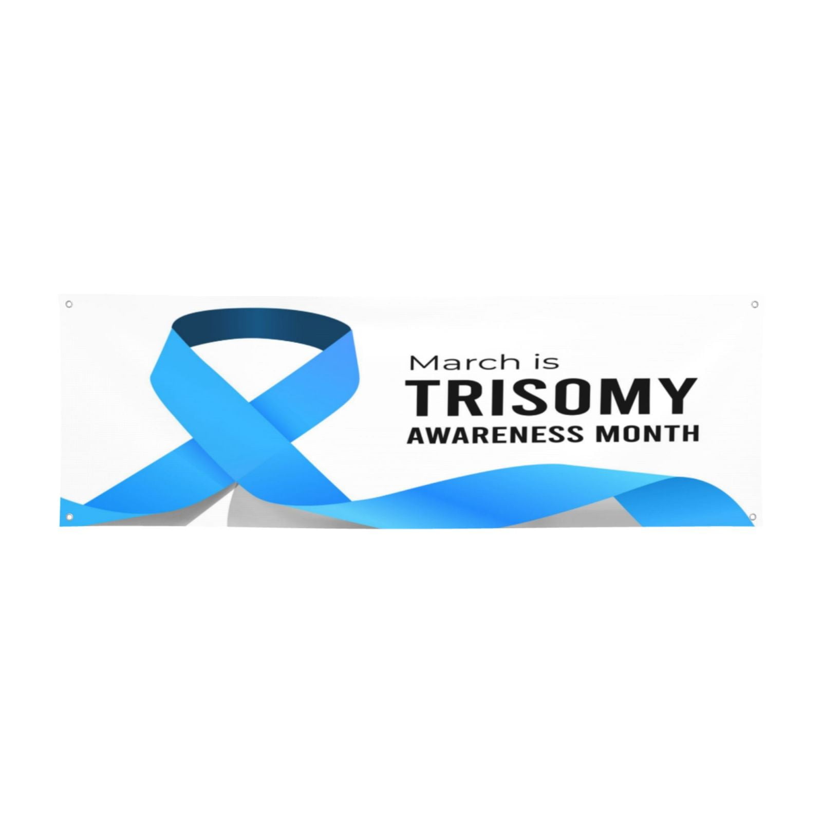 Trisomy Awareness Month Large Banner Party Decorations Sign Banner ...