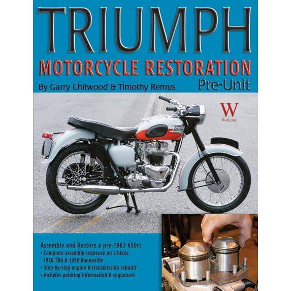 Triumph Motorcycle Restoration: Pre-Unit, (Paperback) - Walmart.com