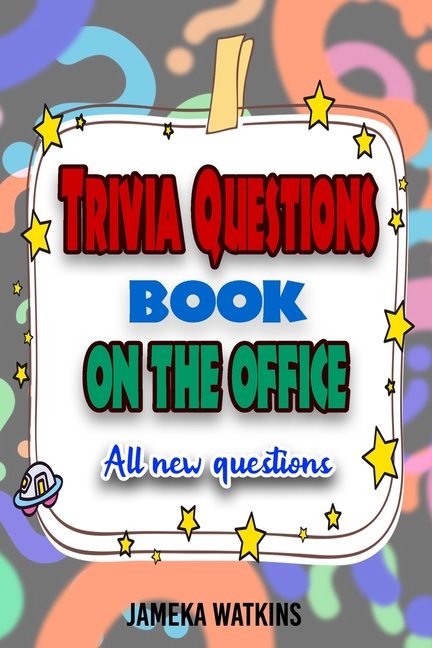 Trivia Questions Book On The Office: All new questions - Walmart.com