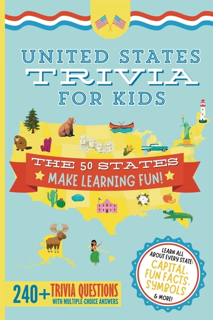 Trivia Questions for Kids United States Trivia for Kids: Learn the 50 ...