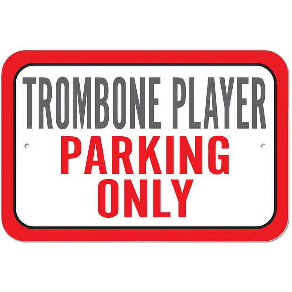 Trombone Player Parking Only Sign - Walmart.com
