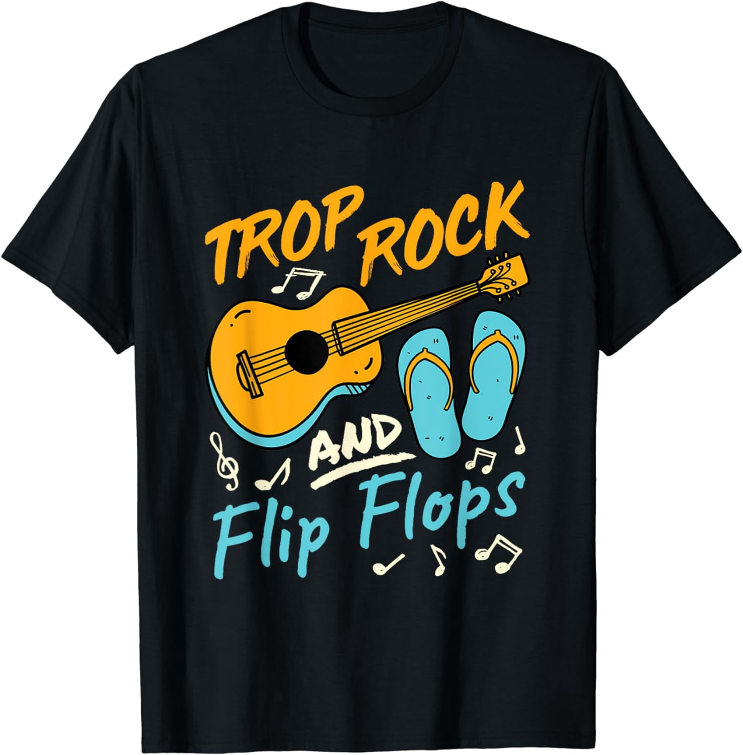 Trop Rock and Flip Flops Tropical Music Lover Island Graphic T-Shirt ...