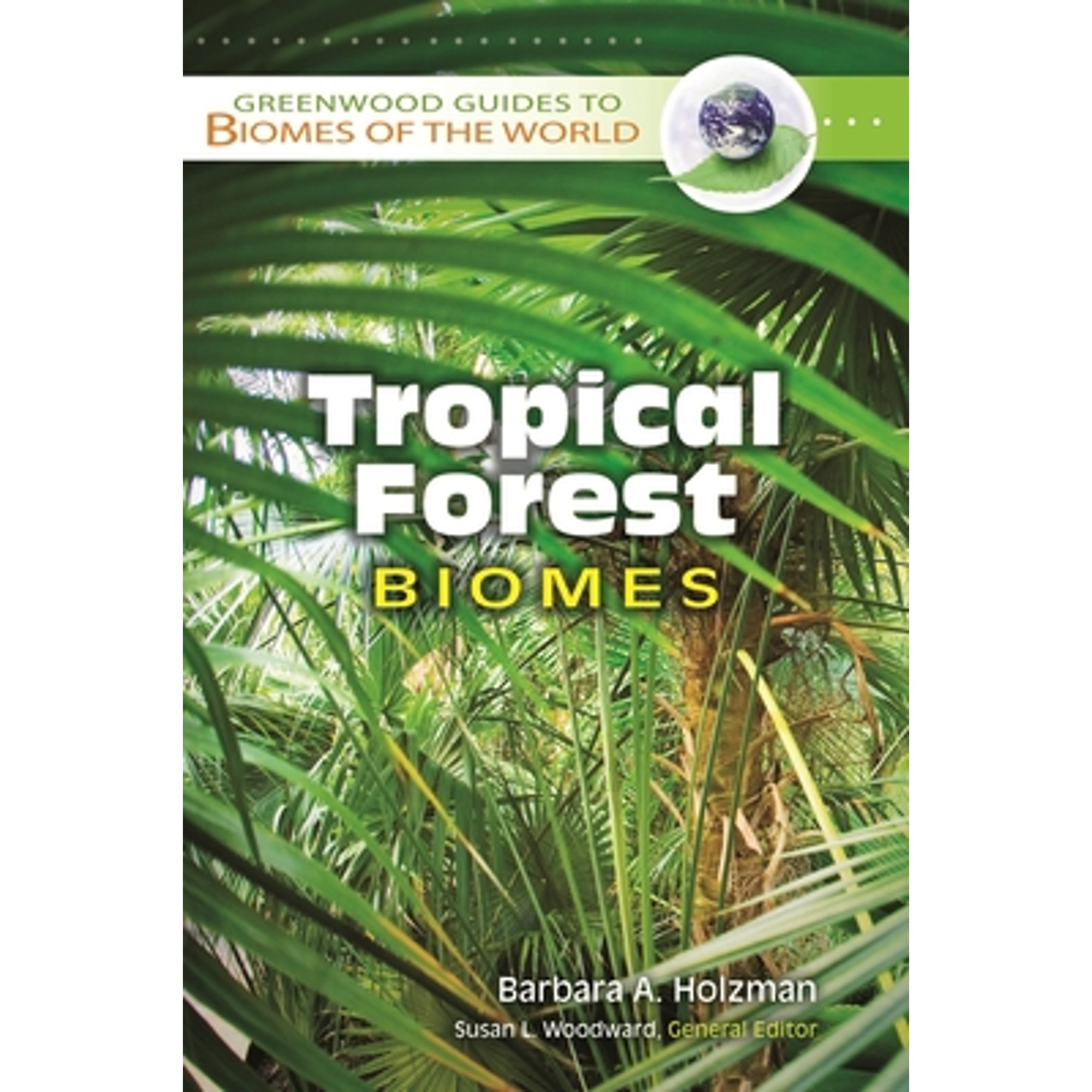 Tropical Forest Biome