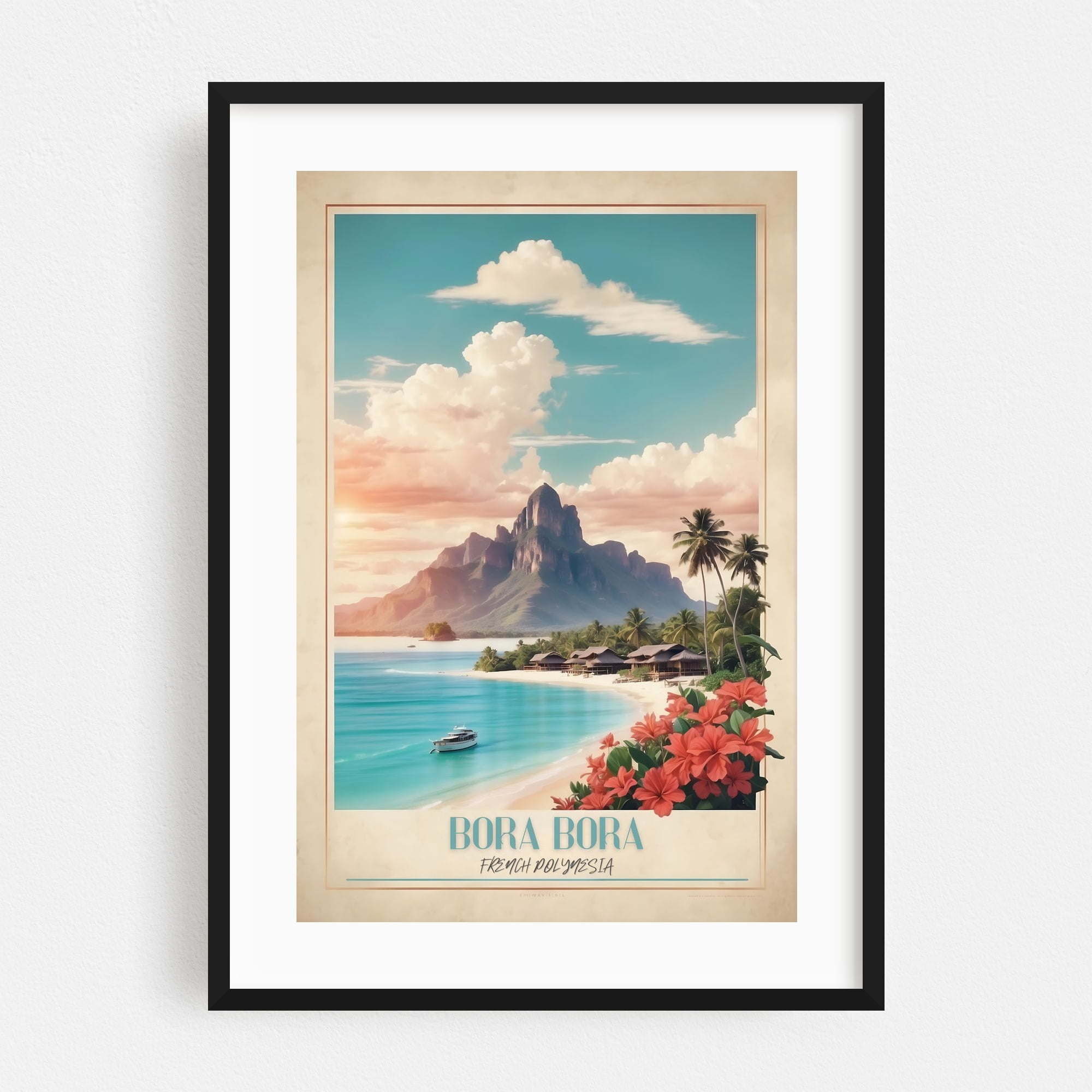 Tropical Paradise Preserved: Vintage Travel Poster of Bora Bora - Bora ...
