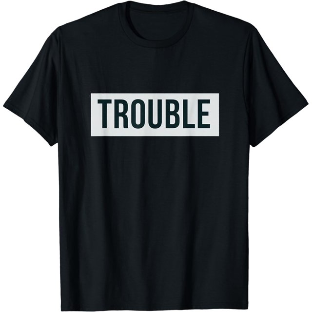 Trouble-Makers Unite: Funny Matching Couple T-Shirt - Walmart.com