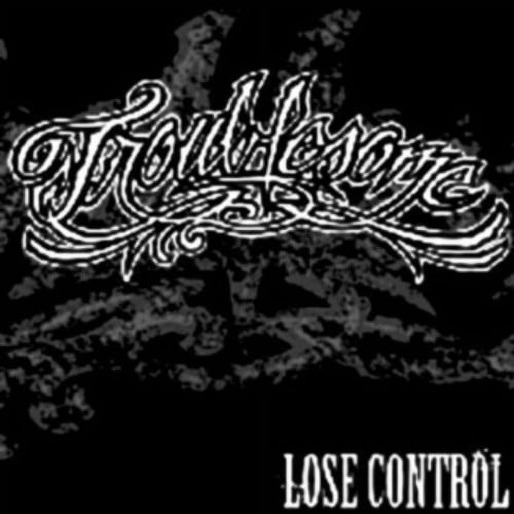 Troublesome - Lose Control - Rock - CD - Walmart.com