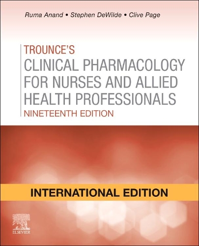 Trounce's Clinical Pharmacology for Nurses and Allied Health Stephen ...