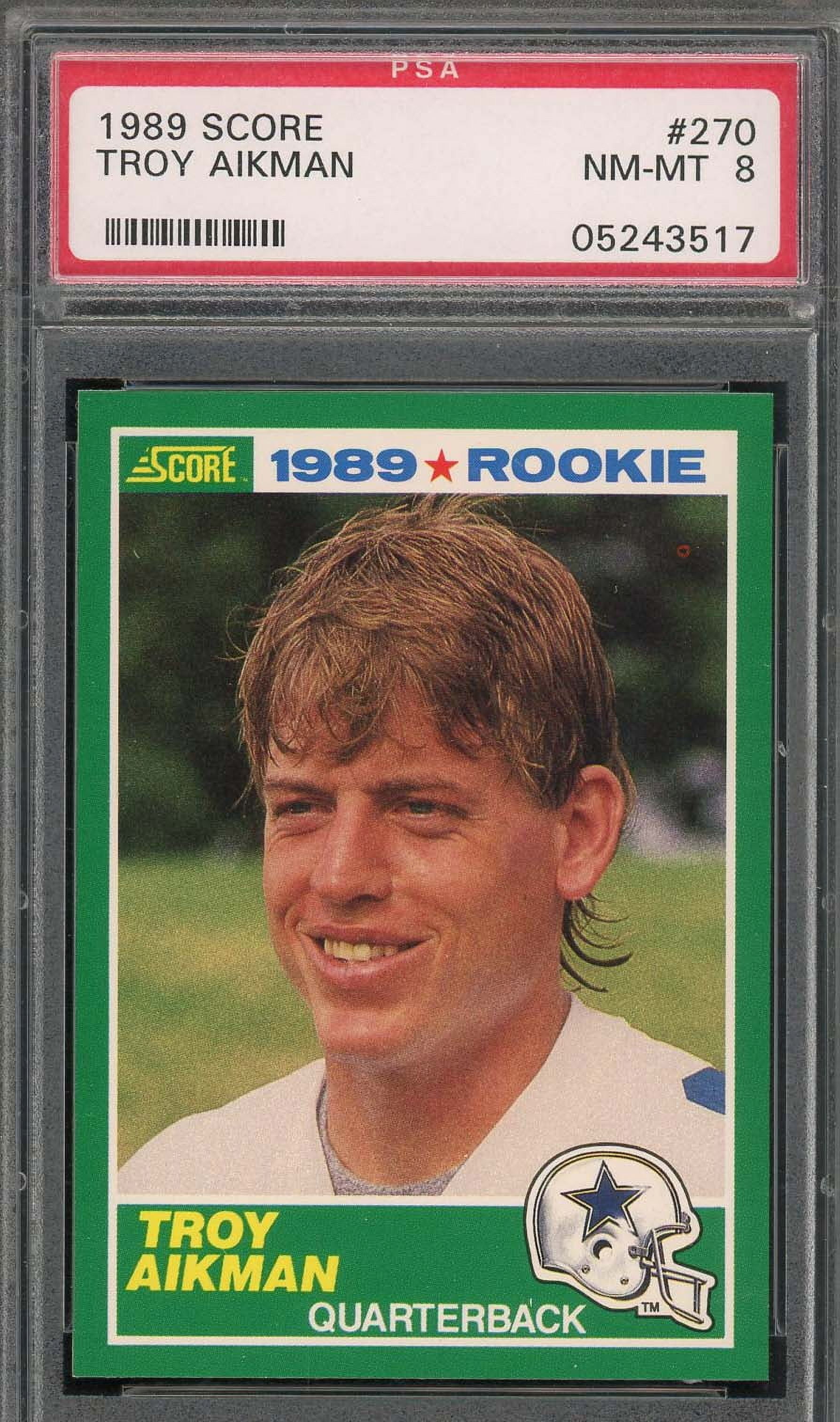 Troy Aikman 1989 Score Football Rookie Card RC #270 Graded PSA 8 - Walmart.com