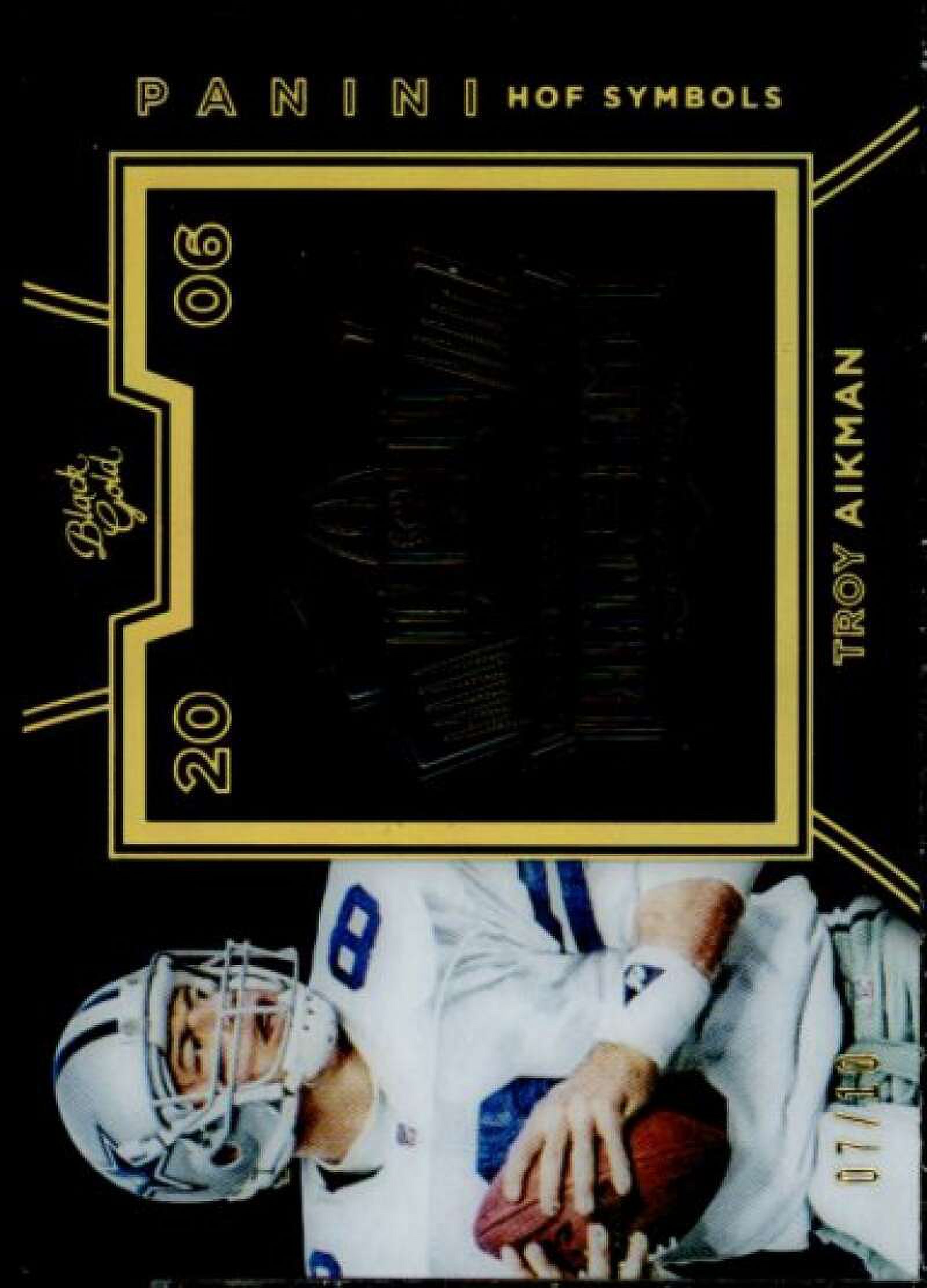 Troy Aikman Card 2016 Panini Black Gold HOF Symbols Black Gold #1 ...