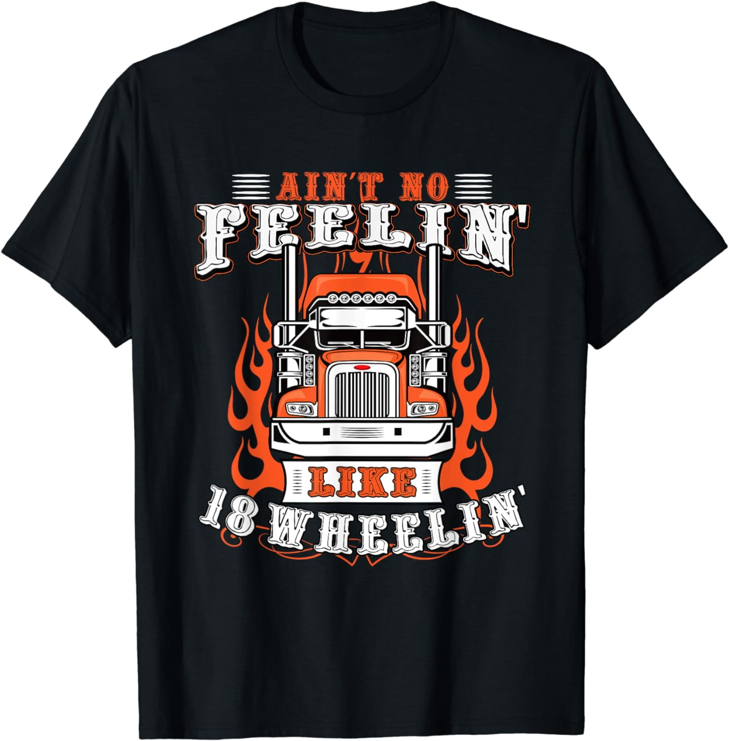 Truck Driver Gift Semi Big Rig Trucking Trailer Truck T-Shirt - Walmart.com