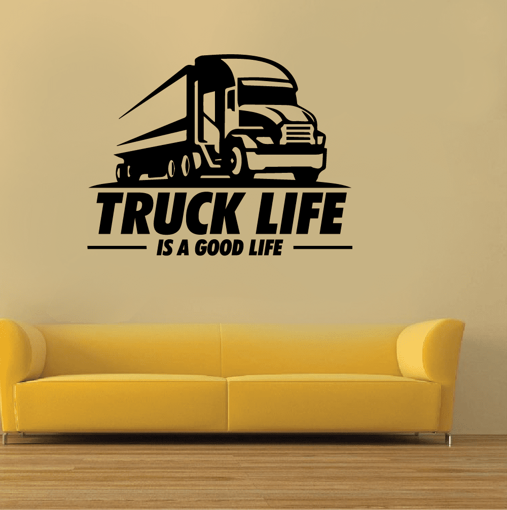 Truck Life Is A Good Life - Truck Driver Life Quotes Trailer Truck ...
