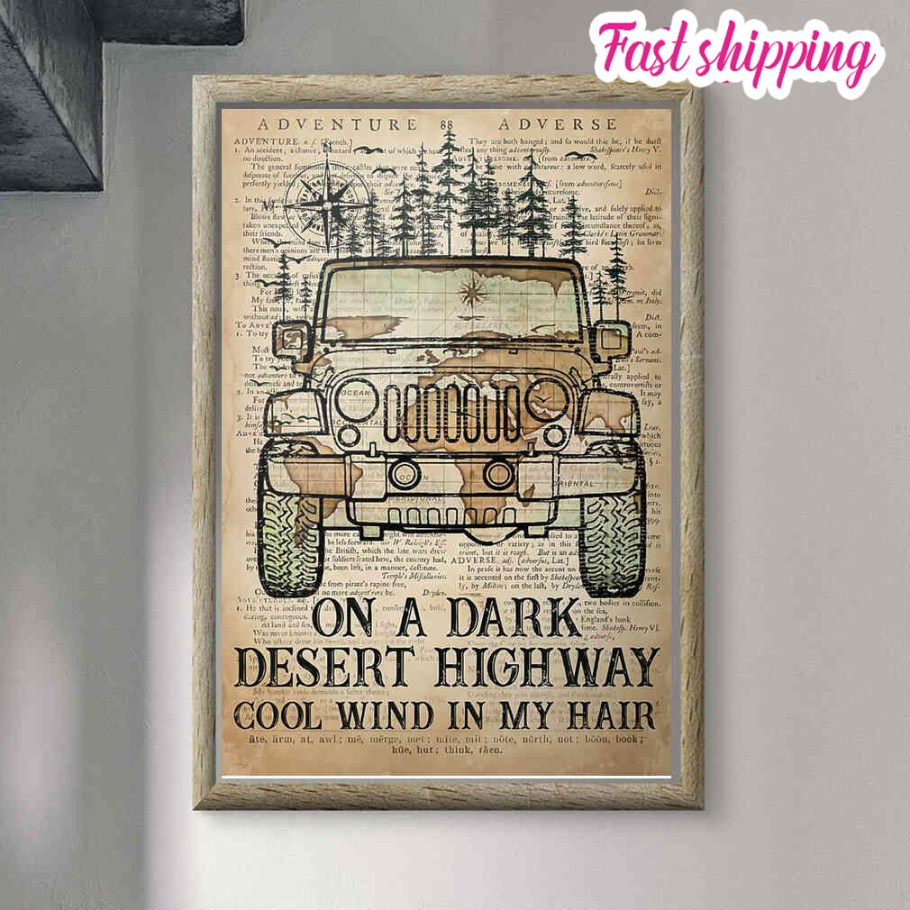 Truck On Dark Desert Highway Cool Wind In My Hair Poster Prints Poster ...