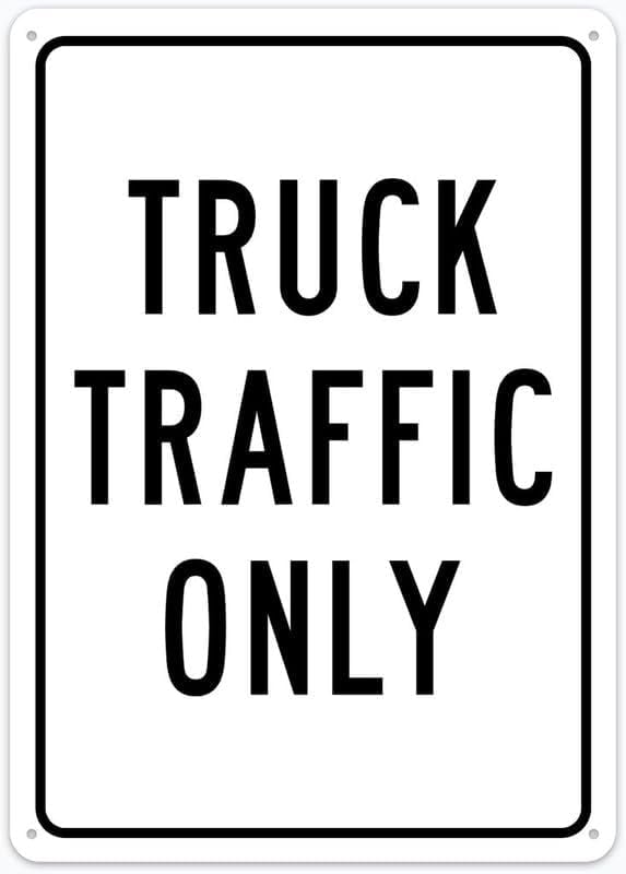 Truck Traffic Only Caution Safety Signs, Warning Signs, Security Signs ...