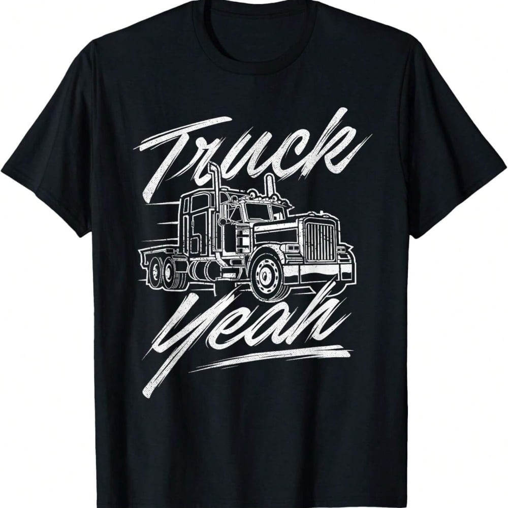 Truck Yeah - Semi Truck Driver Big Rig Trucking Trucker T-Shirt - Walmart.com