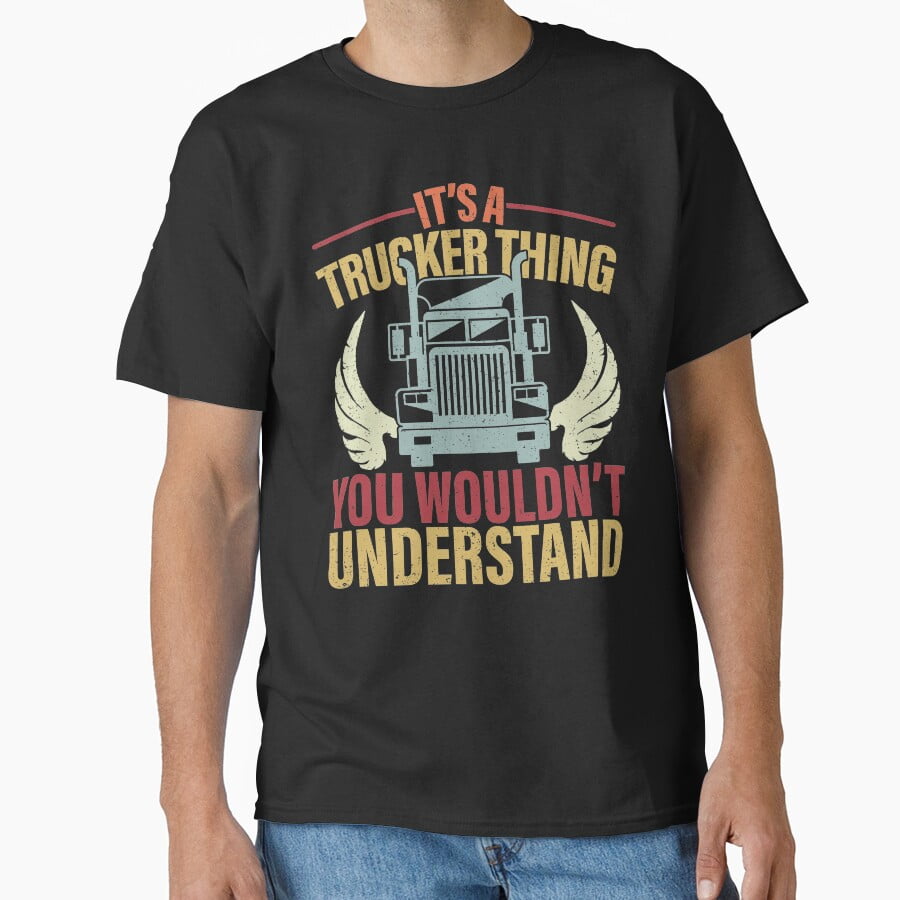 Trucker Thing Shirt Trucking Life Funny Driver Gift Big Rig Graphic,for ...