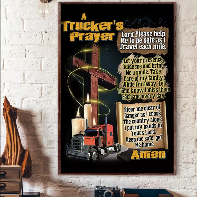 Truckers Prayer Jesus Please Help Me To Be Safe As I Travel Each Mile ...