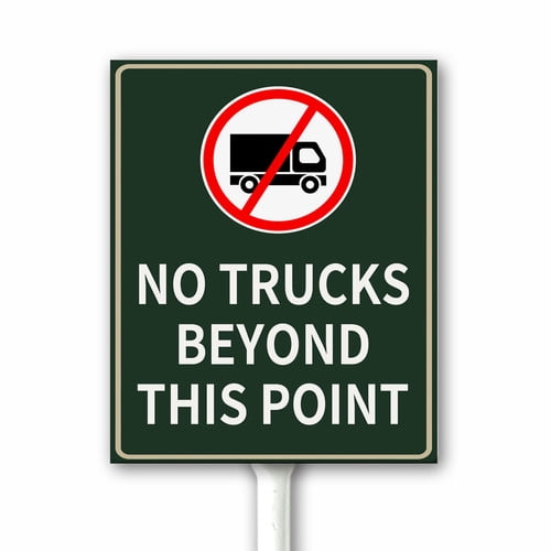 No Trucks Beyond This Point Sign With Metal Stake, No Trucks Sign, No ...