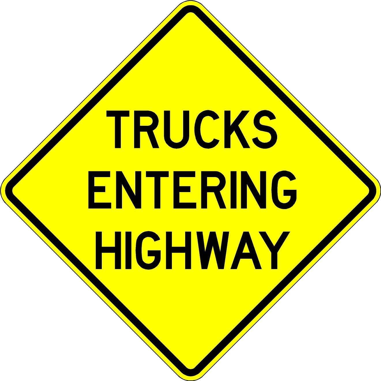 Trucks Entering Highway Sign - 18 x 18 Warning Sign. A Real Sign. 10 ...