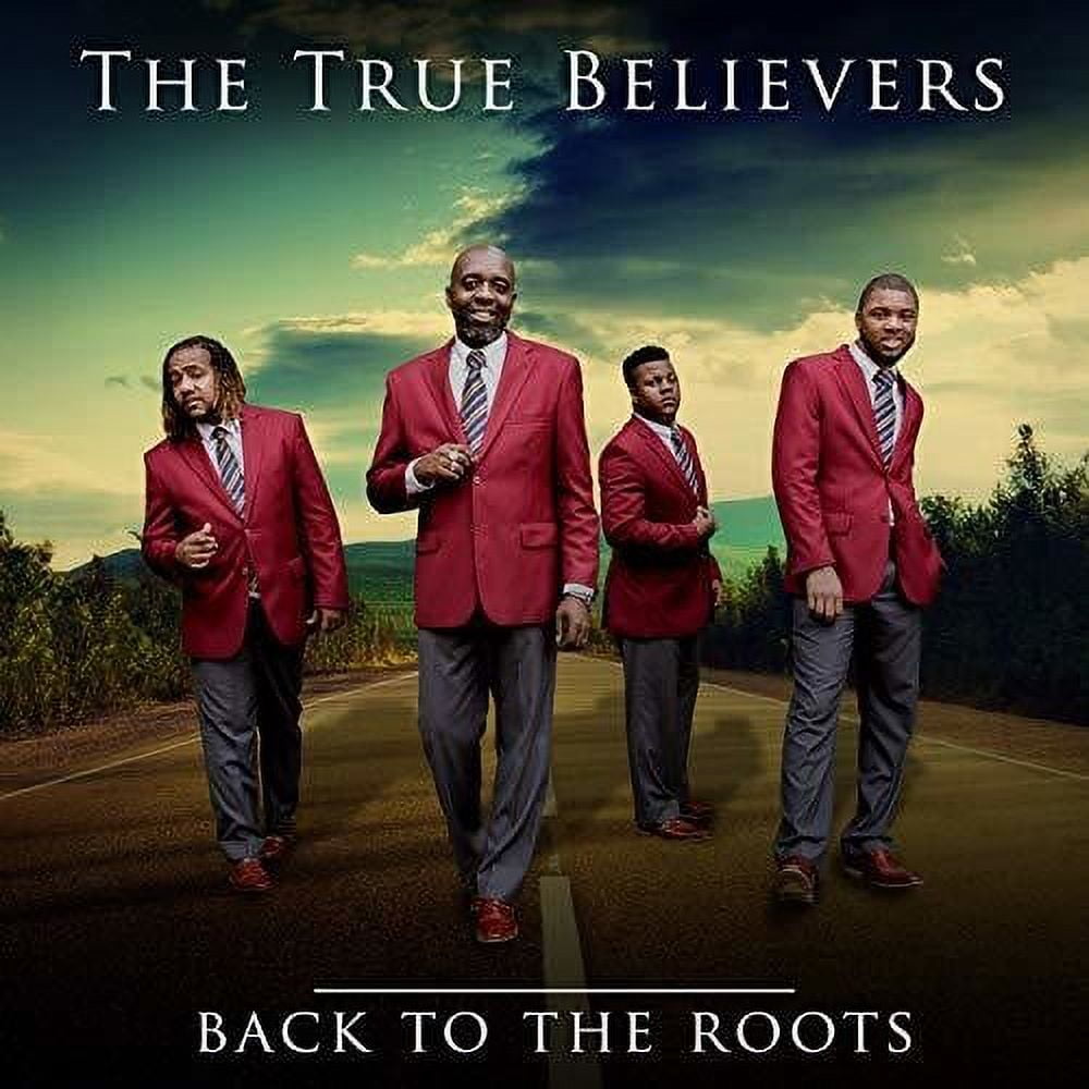 True Believers - Back To The Roots - Music & Performance - CD - Walmart.com