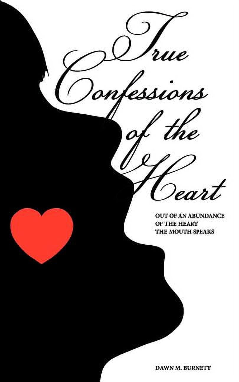 True Confessions of the Heart (Paperback) - Walmart.com