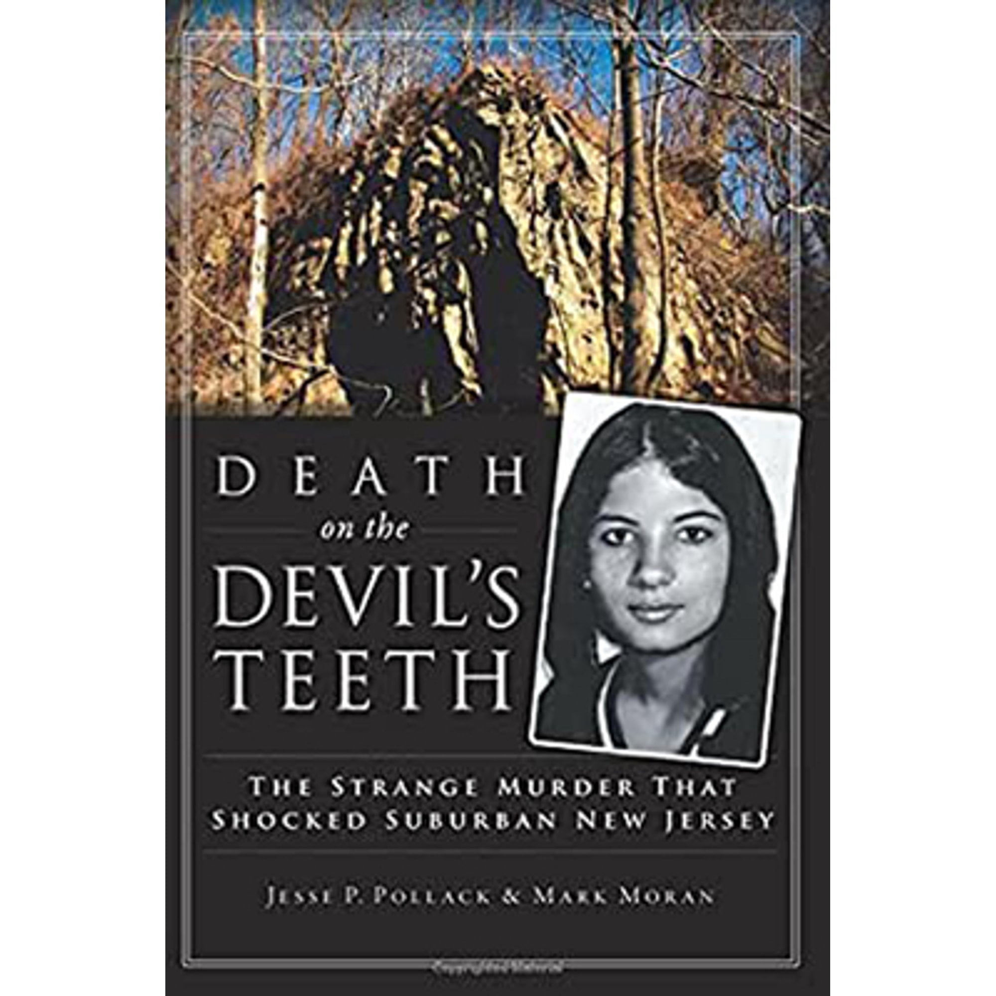 True Crime: Death on the Devil's Teeth: The Strange Murder That Shocked ...