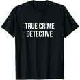True Crime Detective - T-Shirt - Walmart.com