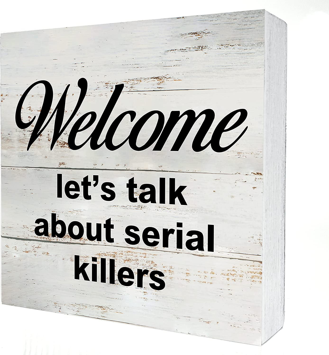 True Crime Gifts Funny Welcome Wooden Box Sign Desk Decor Rustic ...