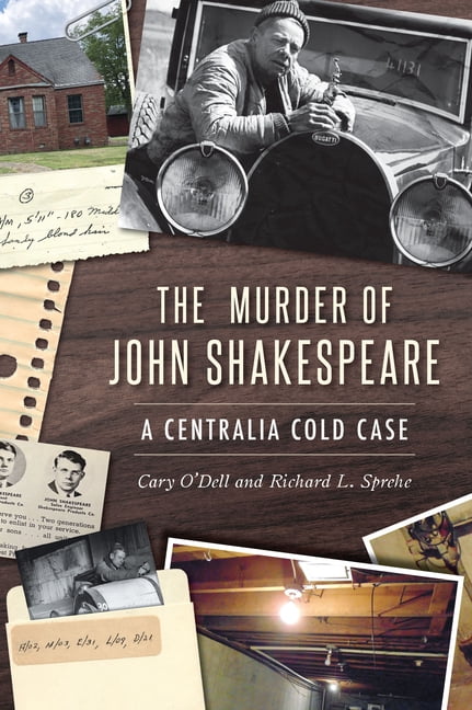 True Crime The Murder of John Shakespeare: A Centralia Cold Case ...