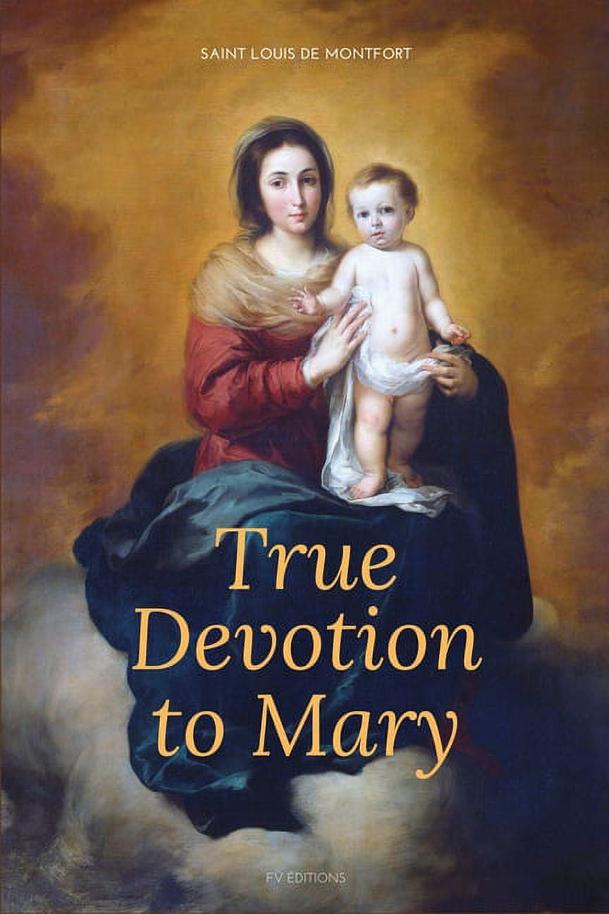 True Devotion to Mary: Easy to Read Layout (Paperback)(Large Print ...