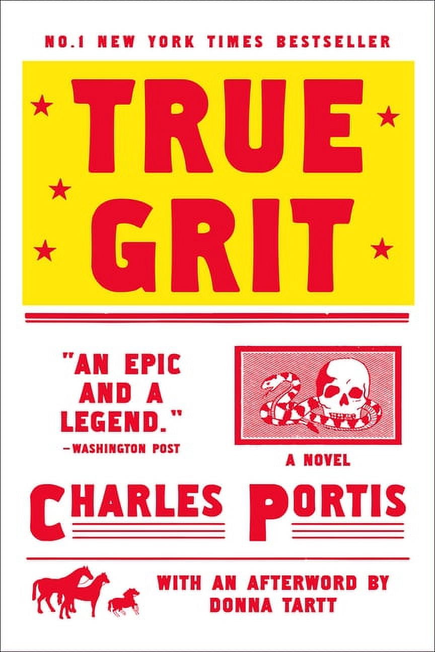 True Grit : A Novel by Charles Portis, 240 pages, classic American ...