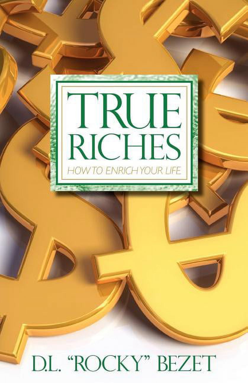 True Riches (Paperback) - Walmart.com