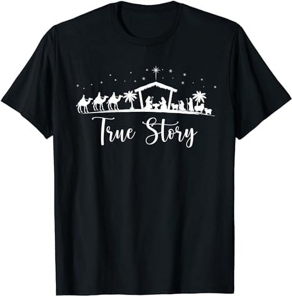 True Story Nativity Christmas Baby Jesus Manger Catholic T-Shirt ...