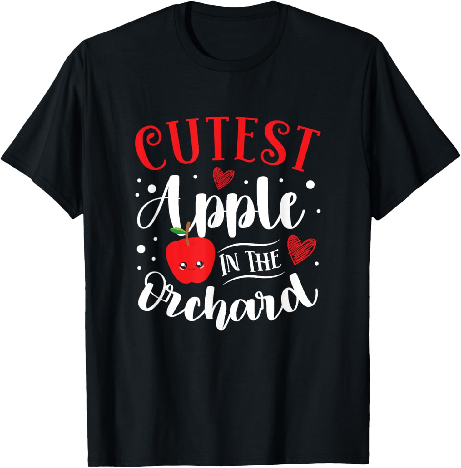 True Vibe Cutest Apple In The Orchard Fruit Lover Apple Eater T-Shirt ...