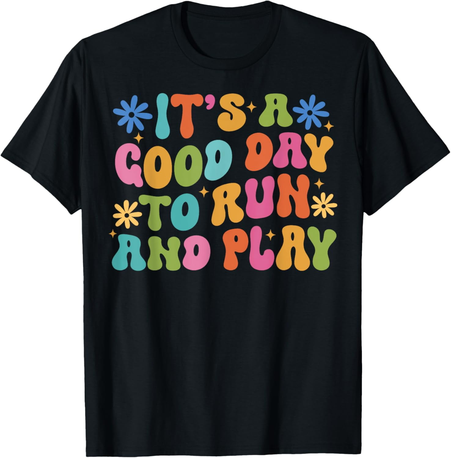 True Vibe Its A Good Day To Run And Play Pe Teacher Physical Education ...