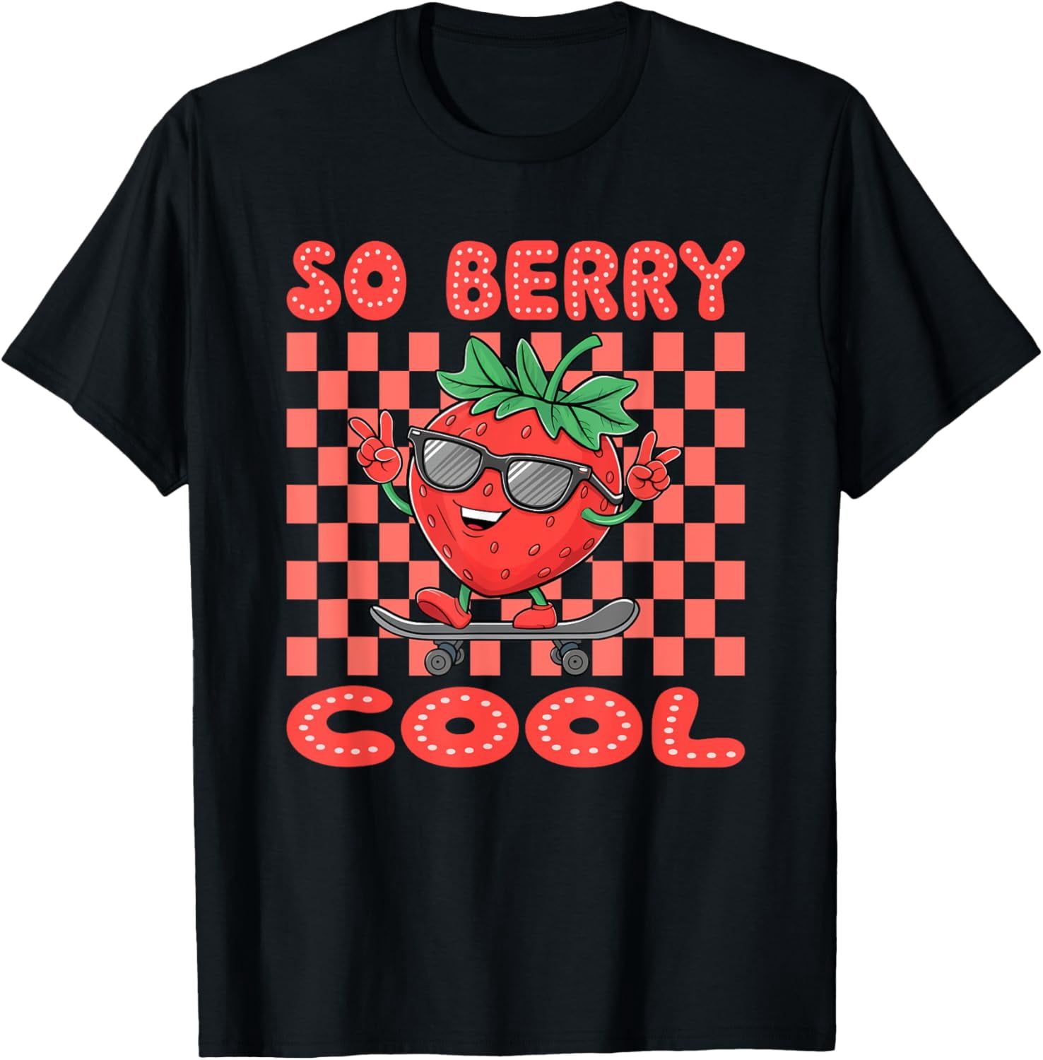 True Vibe So Berry Cool Funny Cute Strawberry Season Kids Fruit Lover T ...