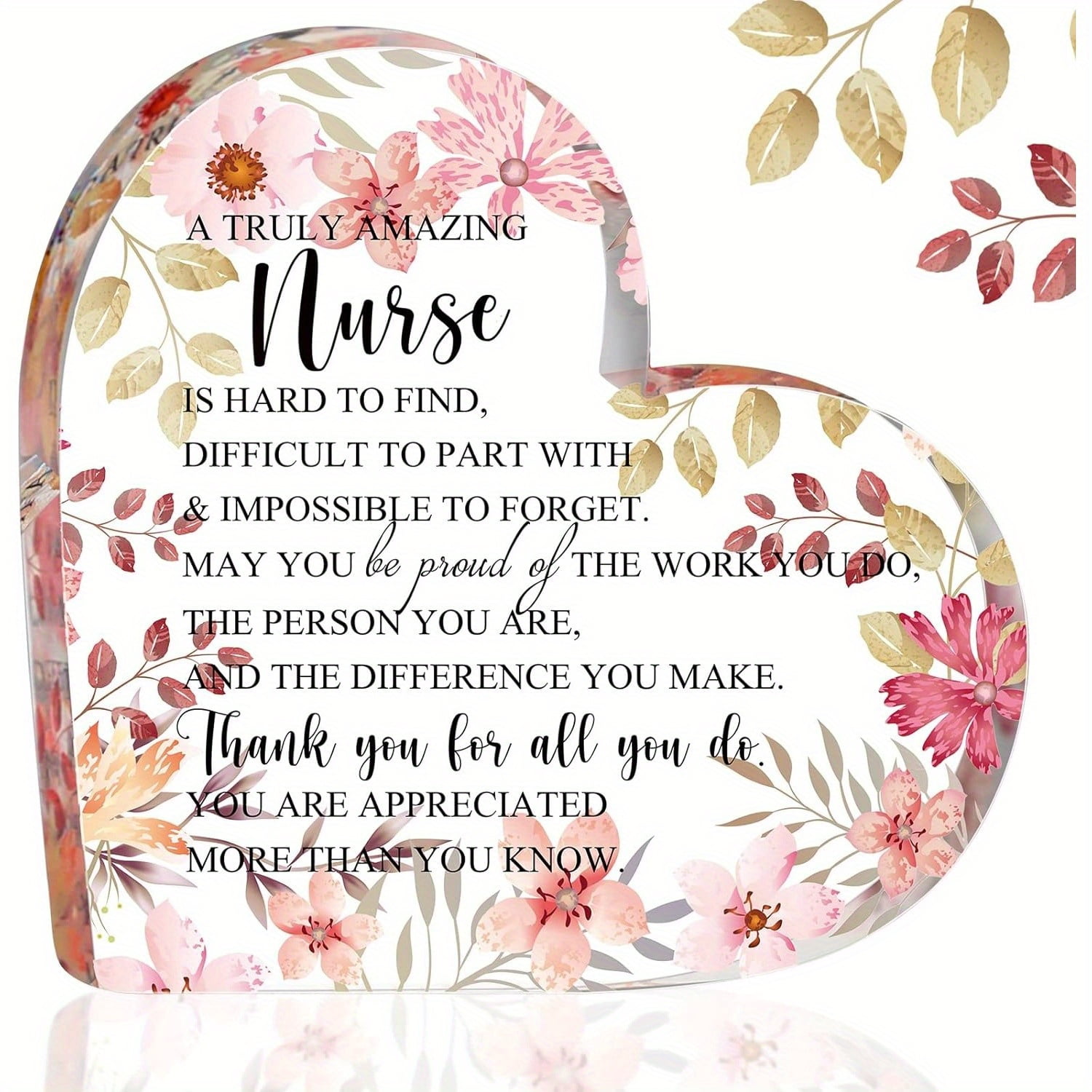 Truly Amazing Nurse Appreciation Gift - Floral Acrylic Heart Sign Thank ...