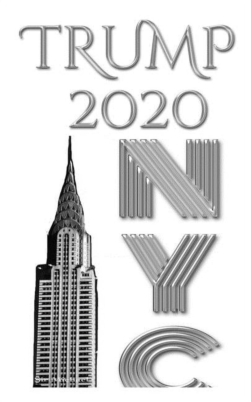 Trump-2020 Iconic Chrysler Building Sir Michael designer NYC writing ...