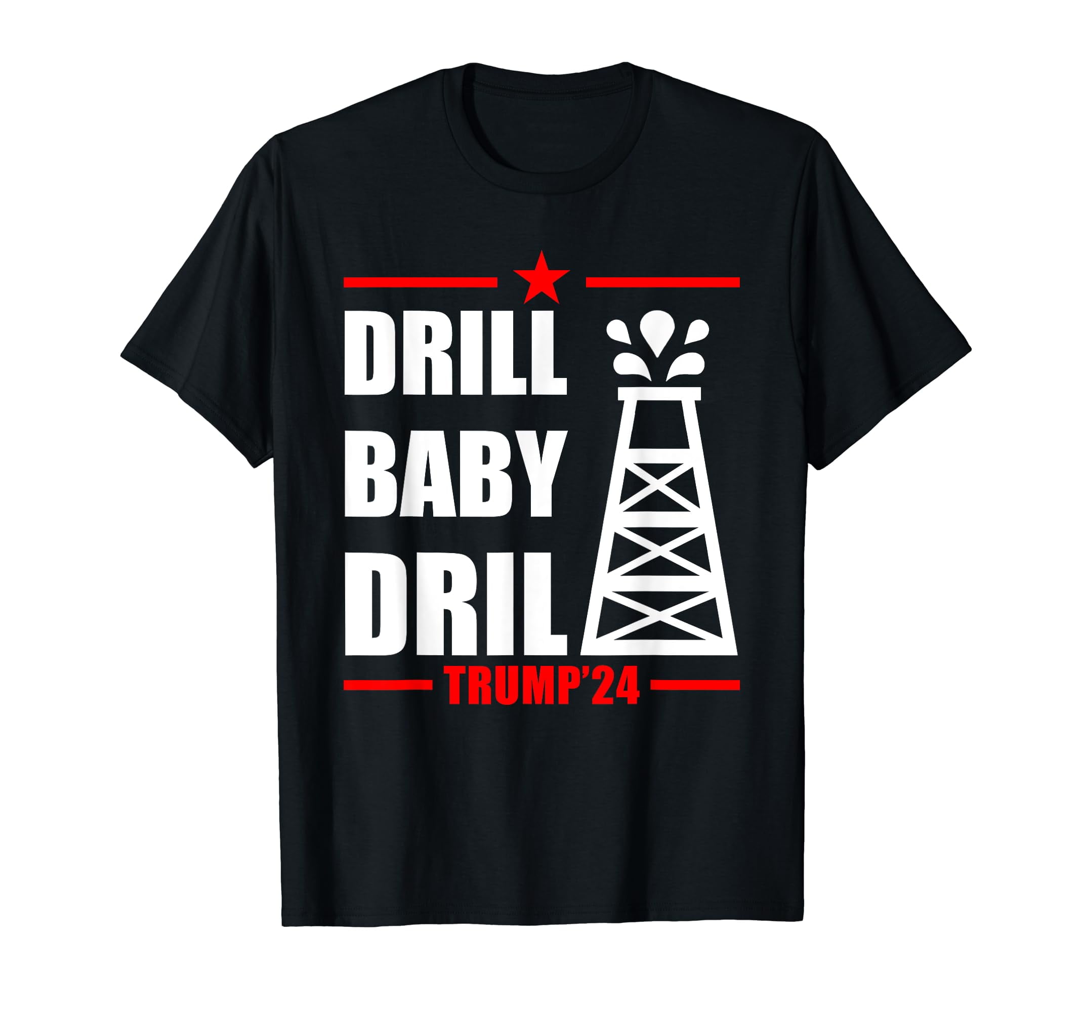 Trump 2024 Drill Baby Drill Gas Oil Rig Illustration T-Shirt - Walmart.com