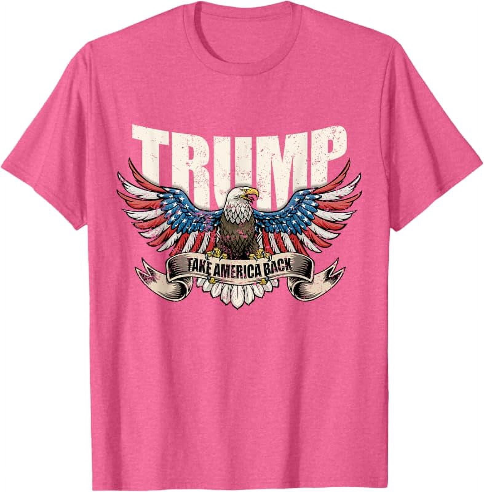 Trump 2024 Flag Take America Back Men Women Donald Trump T-Shirt ...