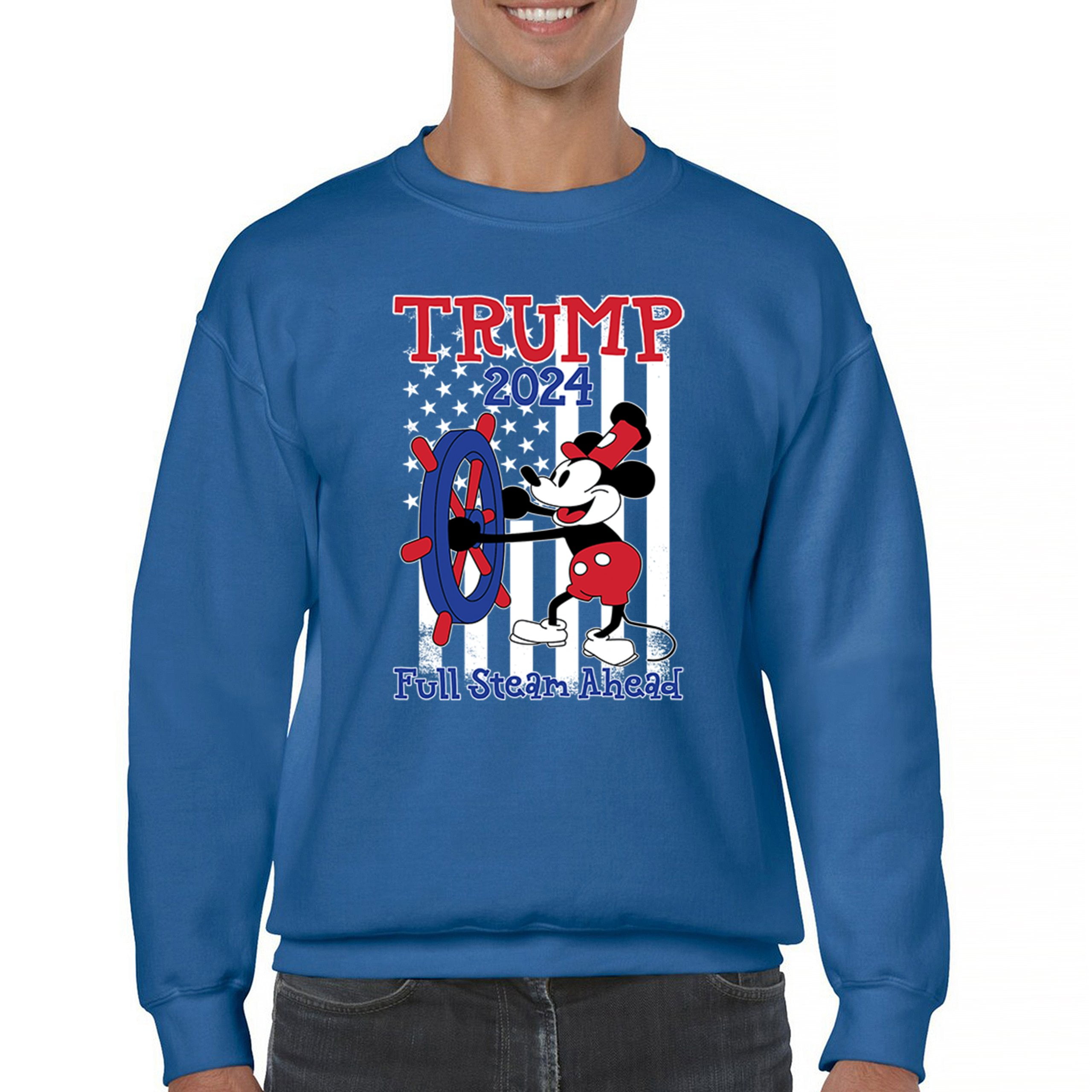 Trump 2024 Full Steam Ahead Sweatshirt Steamboat Willie MAGA Take ...
