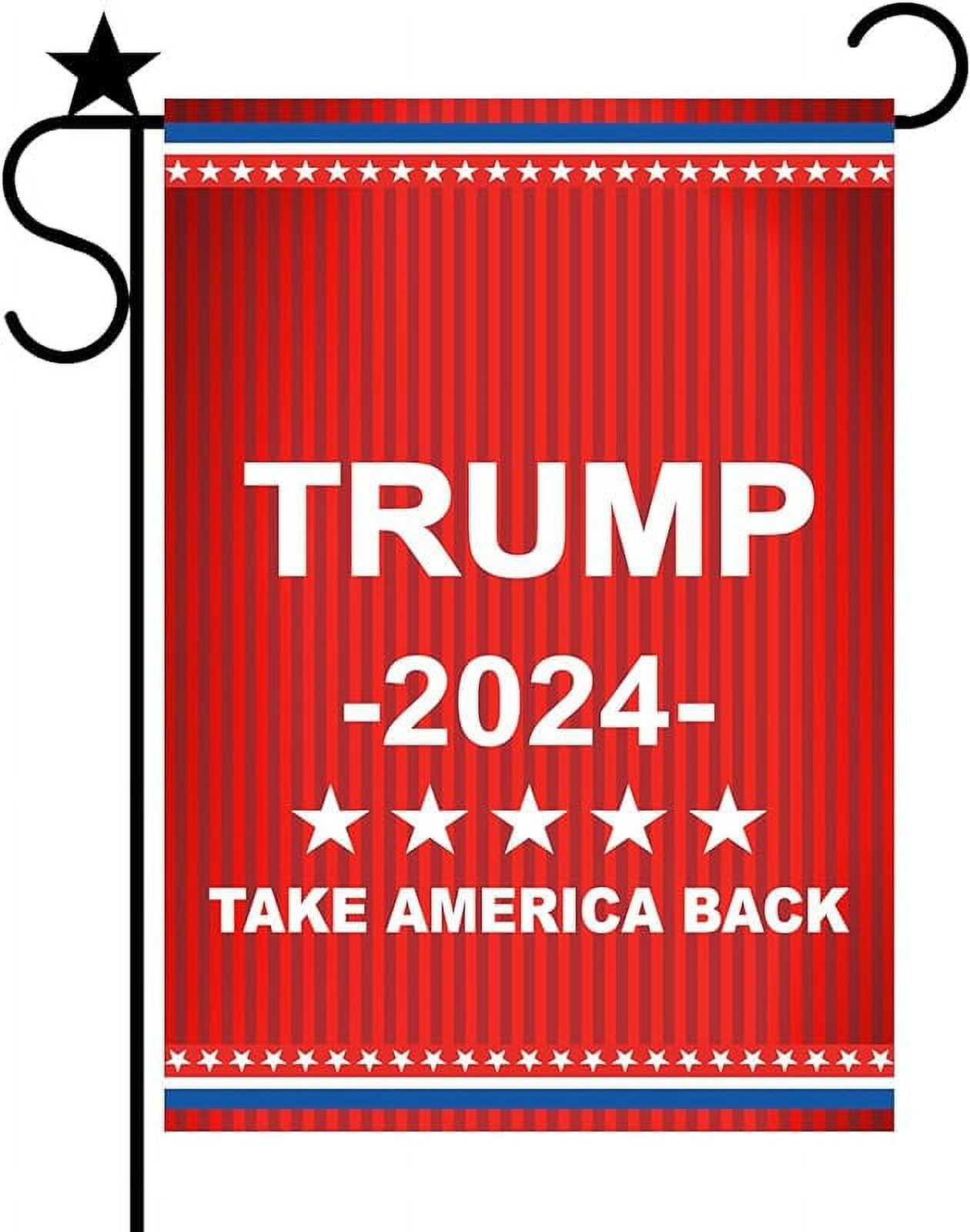 Trump 2024 Garden Flag 12 x 18 Take America Back Trump 2024 Flags ...