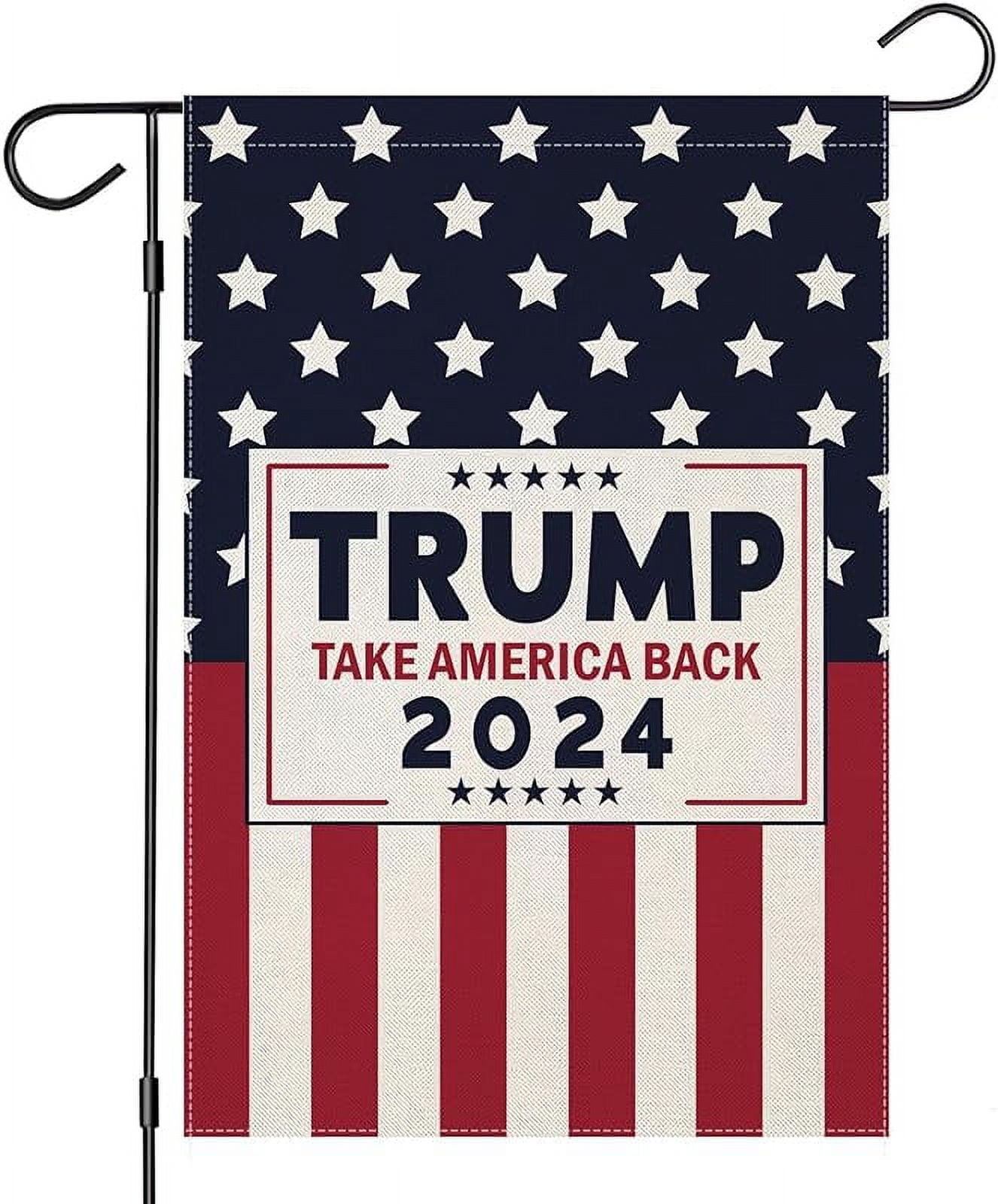 Trump 2024 Garden Flags for Election Outside, Take America Back with ...