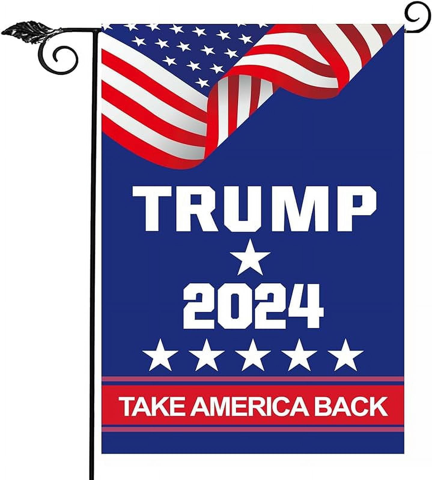 Trump 2024 Garden Flags Take America Back 12x18- President 2024 Trump ...