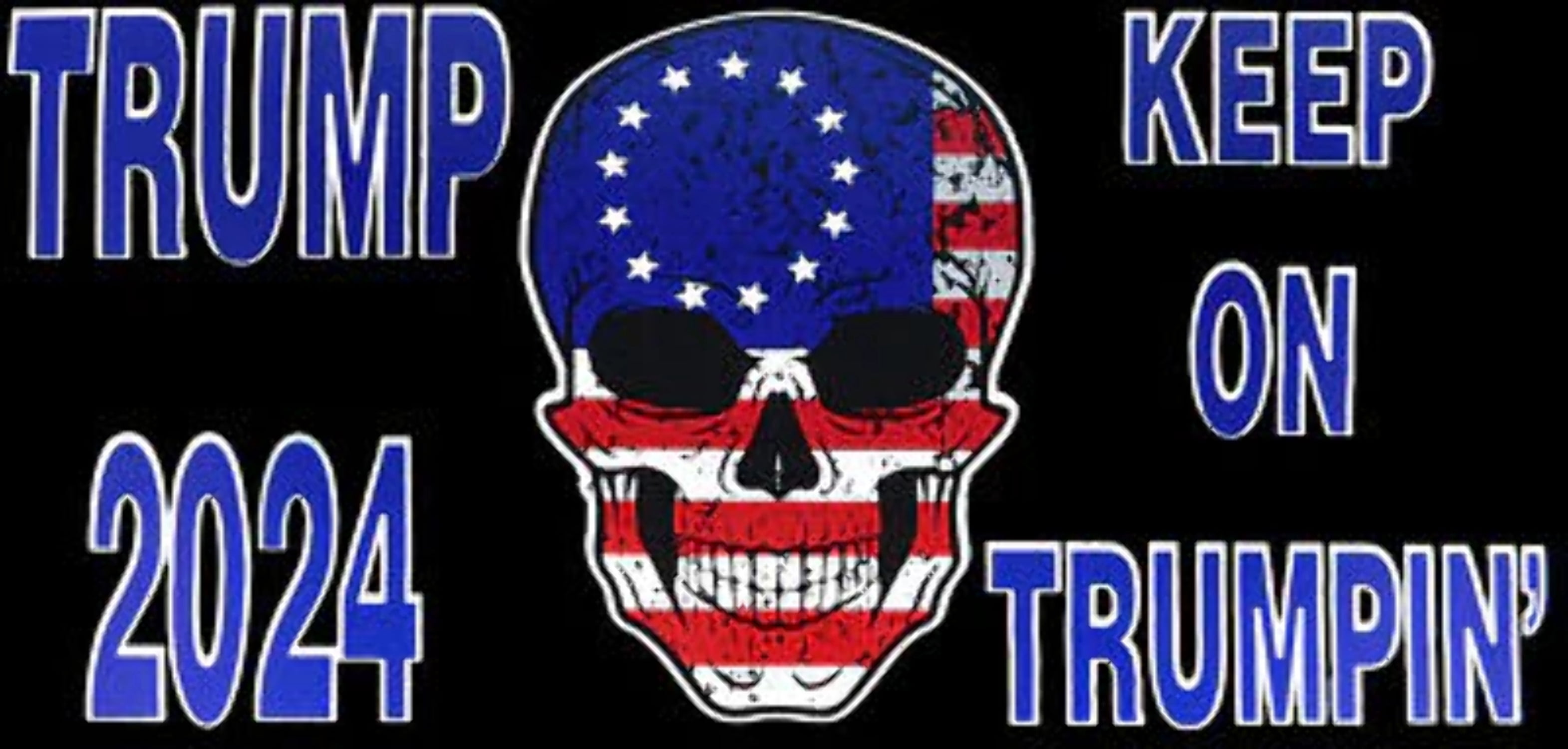 Trump 2024 Keep On Trumpin' Betsy Ross Skull Vinyl Decal Bumper Sticker ...